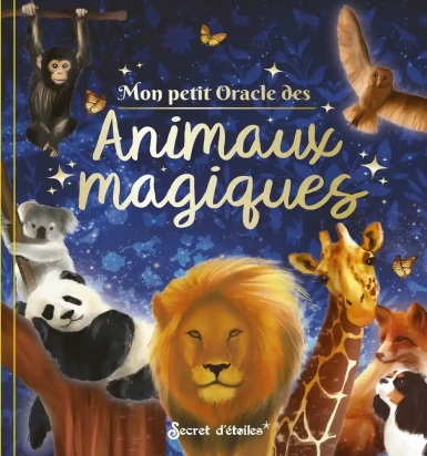 Mon petit oracle des animaux magiques - 30 cartes et 1 livret Secret d ...