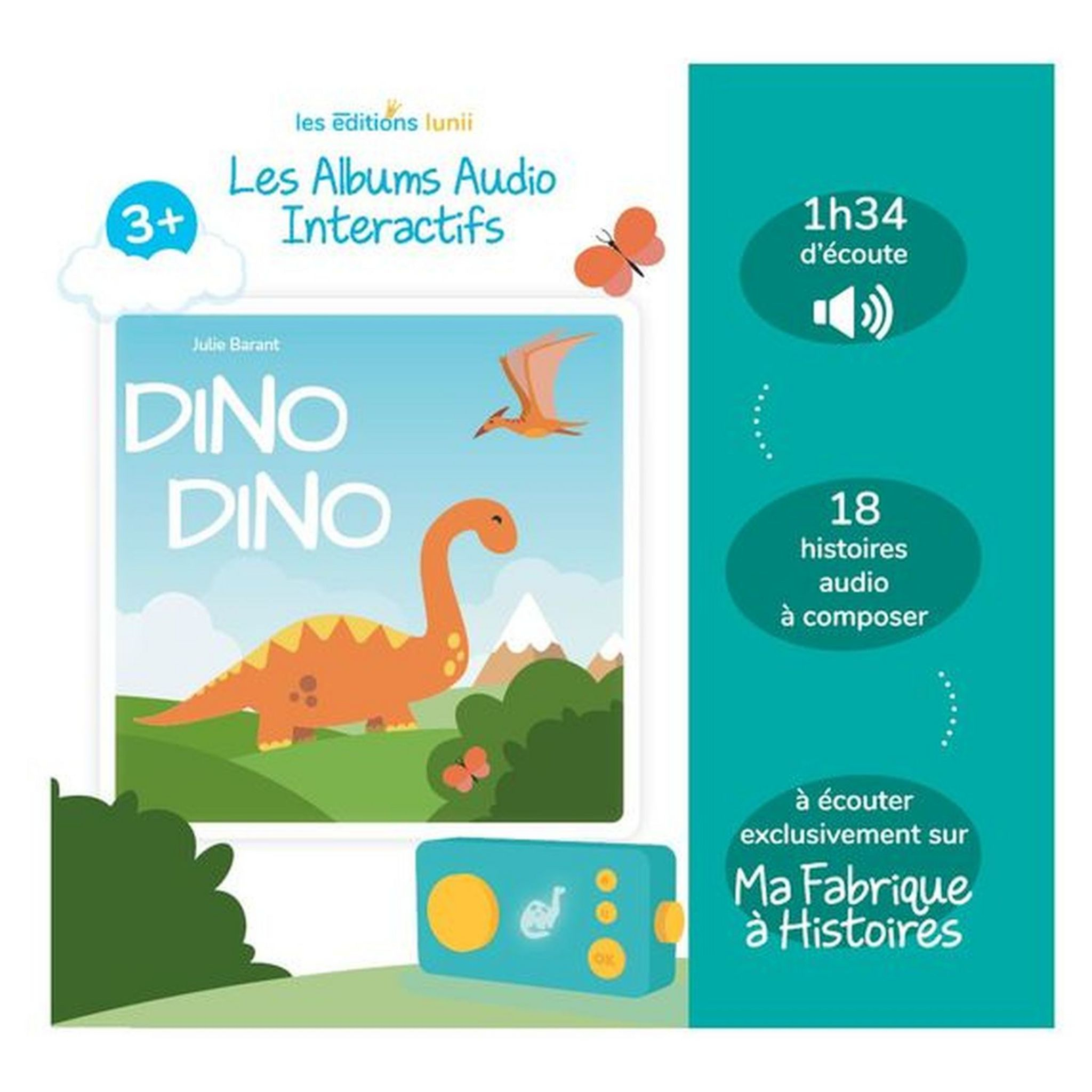 Les albums audio interactifs Dino Dino 3+ Lunii | Ecoterre